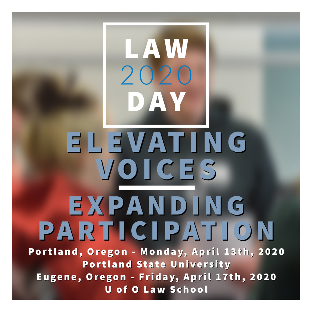 2020 Law Day Student Civics Conference: Eugene - Civics Learning Project