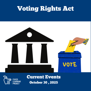 Current Events: Voting Rights Act - Civics Learning Project